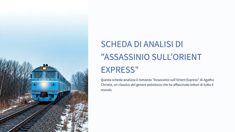 SCHEDA-DI-ANALISI-DI-ASSASSINIO-SULLORIENT-EXPRESS.pptx | Genially