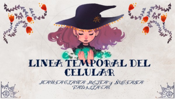 LINEA TEMPORAL DEL CELULAR | Genially