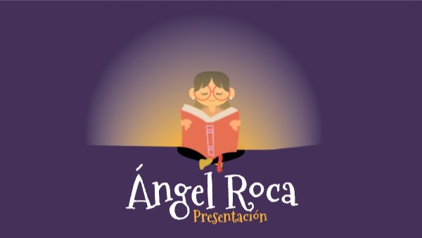 Ángel Roca | Genially