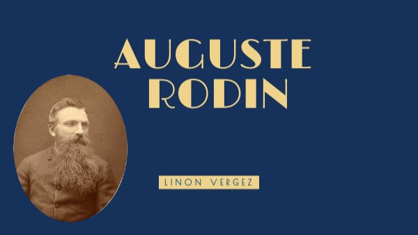 Auguste RODIN | Genially