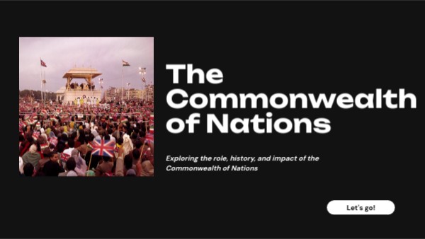 The Commonwealth of Nations | Genially