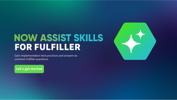 Copy - Now Assist for Fulfiller | Genially