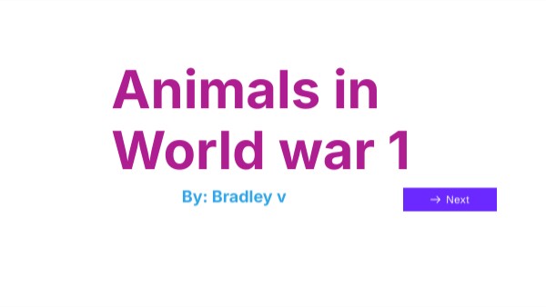 Animals in World war 1 | Genially
