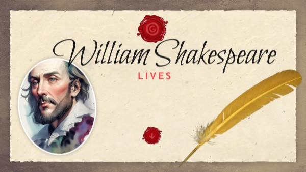 William Shakespeare Lives! | Genially