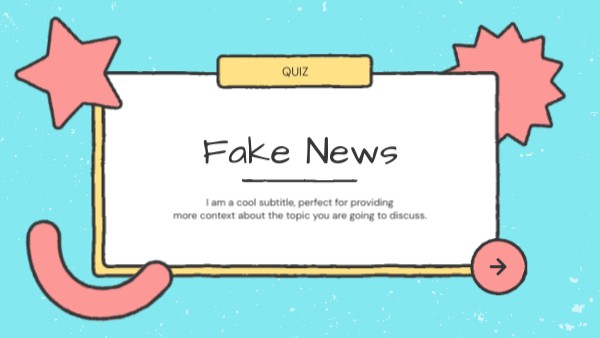Fake News | Genially
