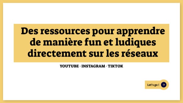 Des ressources pour apprendre de manière fun et ludiques directement sur les réseaux | Genially