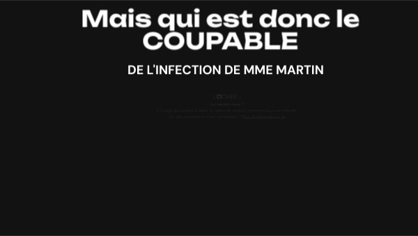 Mais qui est donc le COUPABLE | Genially