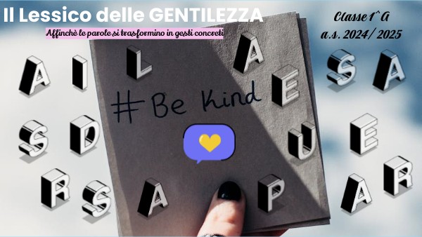 Il Lessico delle GENTILEZZA | Genially