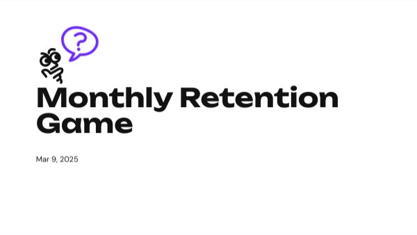 Monthly Retention Game | Genially