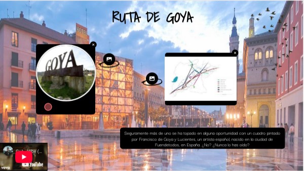 RUTA DE GOYA | Genially