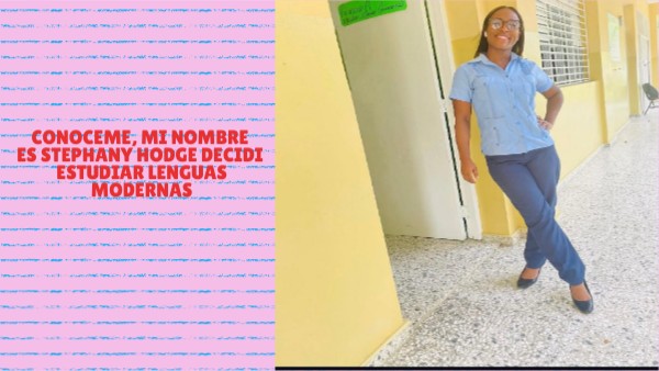CONOCEME, Mi nombre es stephany hodge Decidi estudiar lenguas modernas ...