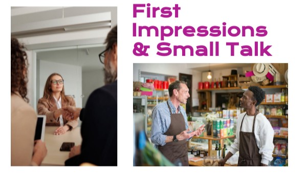 First Impression & Small Talk | Genially