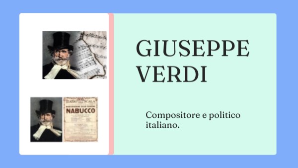 GIUSEPPE VERDI | Genially