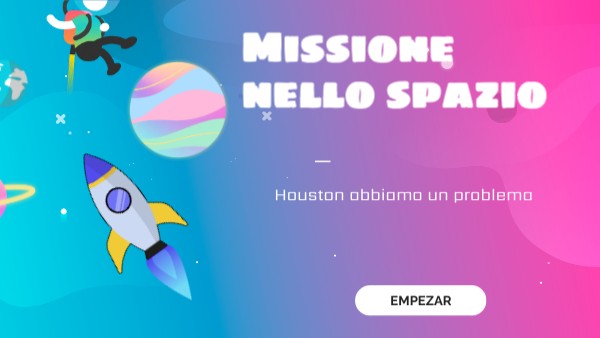 Missione nello spazio | Genially