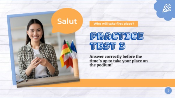 PRACTICE TEST 3 | Genially
