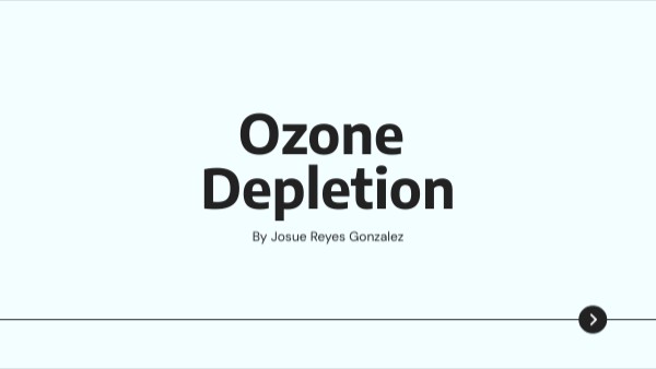 Ozone Depletion | Genially