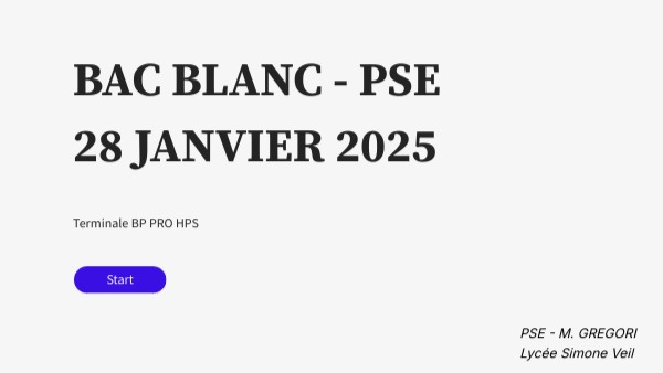 BAC BLANC - PSE 28 JANVIER 2025 | Genially
