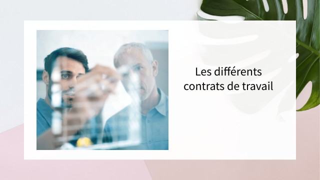 Contrats de travail.pptx | Genially