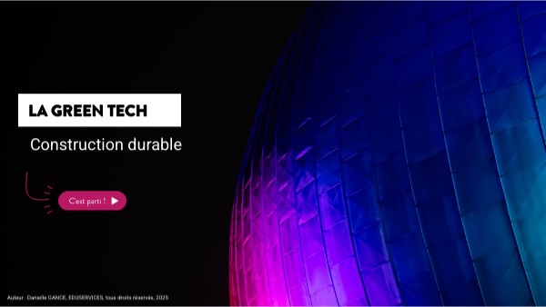 Construction durable | Genially