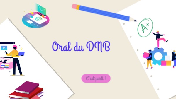 Oral du DNB | Genially