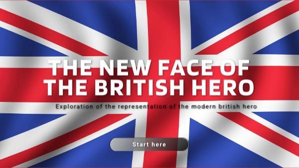 the new face of the british hero | Genially