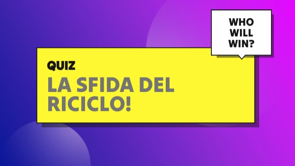 La Sfida del Riciclo! | Genially