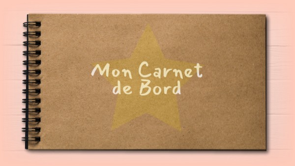 Mon Carnet de Bord | Genially