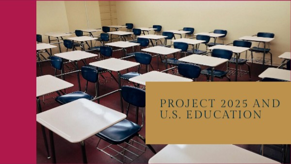 Project 2025 and U.S. Education | Genially