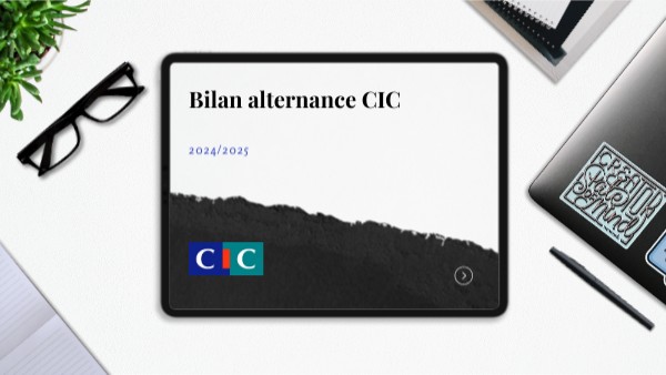Bilan alternance CIC | Genially