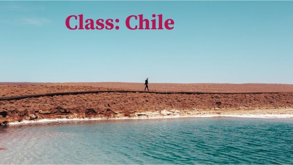Class: Chile | Genially