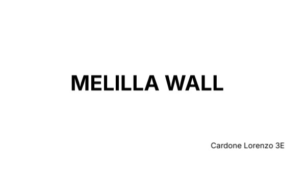MELILLA WALL | Genially