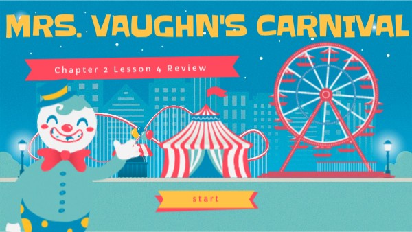 Mrs. Vaughn's Carnival | Genially