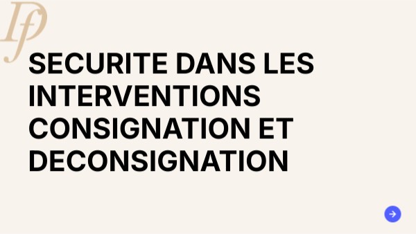 Copie - SECURITE DANS LES INTERVENTIONS CONSIGNATION ET DECONSIGNATION ...
