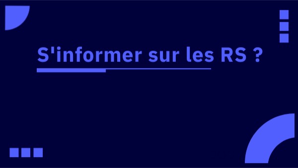 S'informer sur les RS ? | Genially