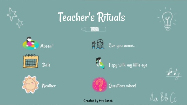 Teacher's Rituals | Genially