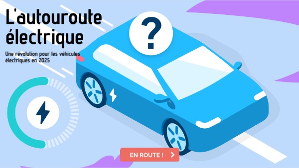 L'autouroute électrique | Genially
