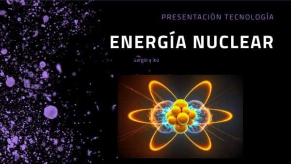 energía nuclear | Genially