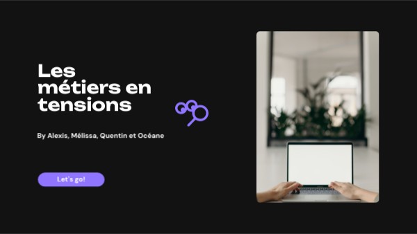 Les métiers en tensions | Genially