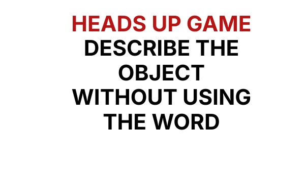 HEADS UP GAME | Genially