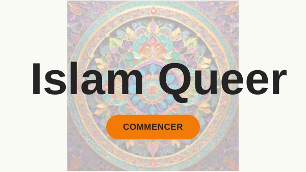 Islam Queer | Genially