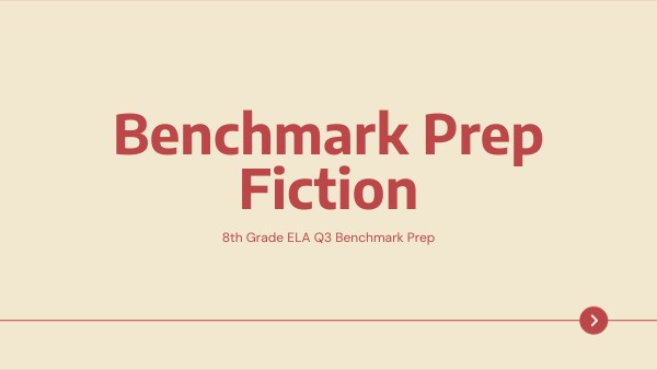 Benchmark Prep Fiction | Genially