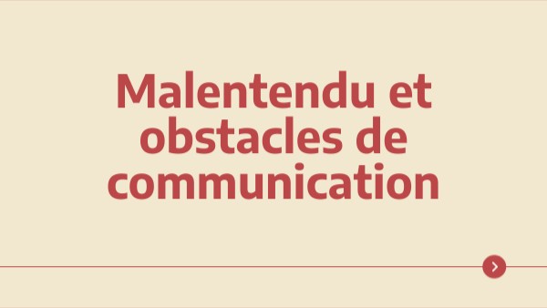 Malentendu et obstacles à la communication | Genially