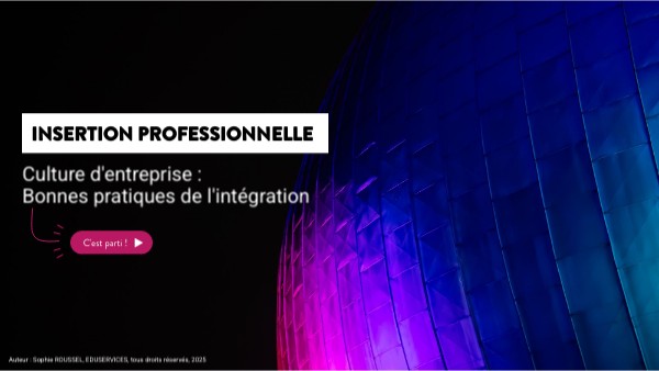 Culture d'entreprise : Bonnes pratiques de l'intégration | Genially