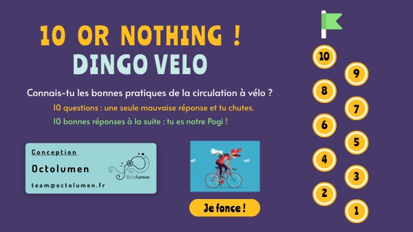 10 or NOTHING ! Dingo Velo | Genially