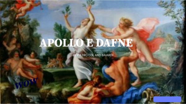 APOLLO E DAFNE | Genially