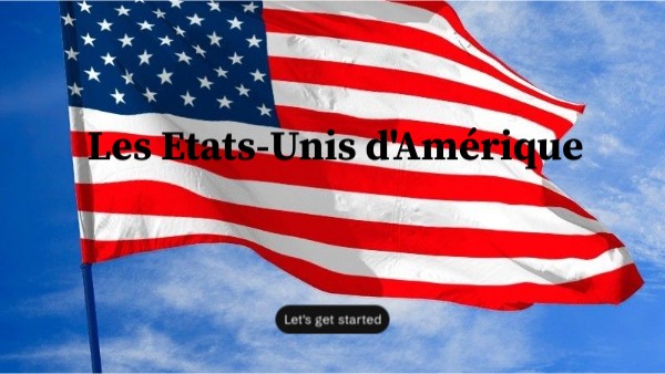 Les Etats-Unis d'Amérique | Genially