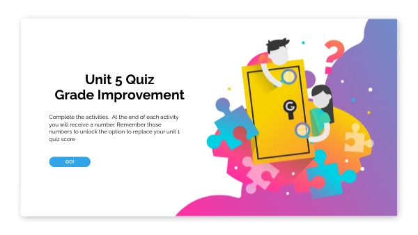 Unit 5 -Grade Improvement | Genially