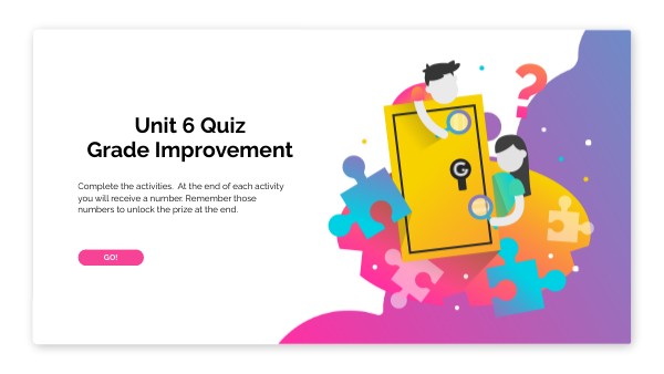 Unit 6-Grade Improvement | Genially