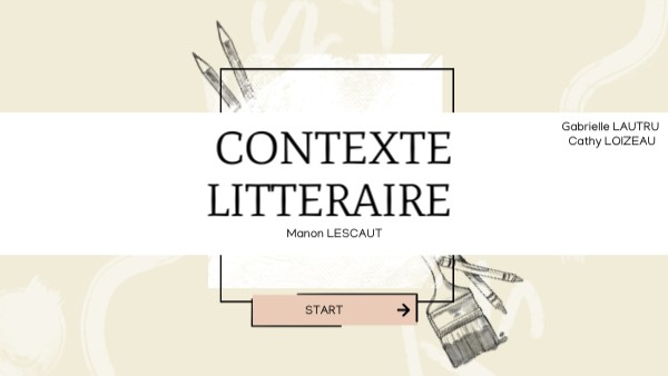 CONTEXTE LITTERAIRE | Genially