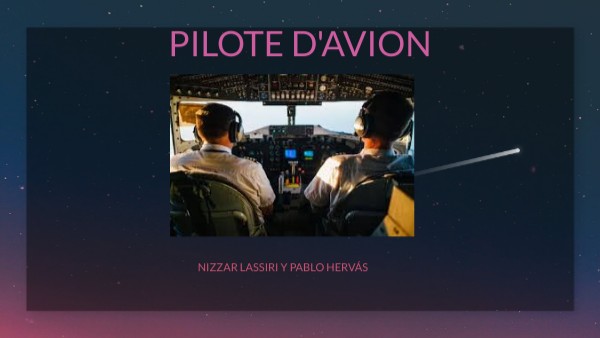 PILOTE D'AVION | Genially